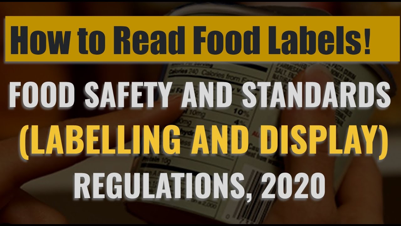 HOW to READ FOOD LABELS |FOOD SAFETY AND STANDARDS (LABELLING AND ...