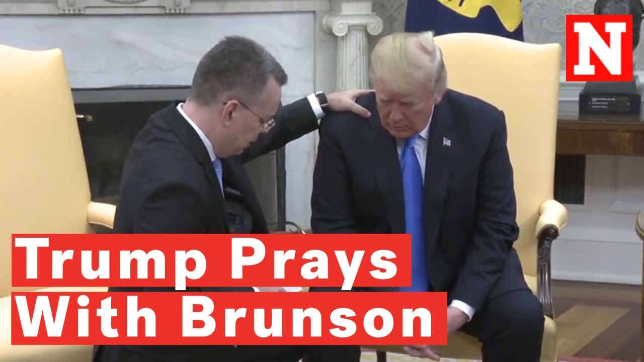 President Trump Prays With Pastor Andrew Brunson - YouTube
