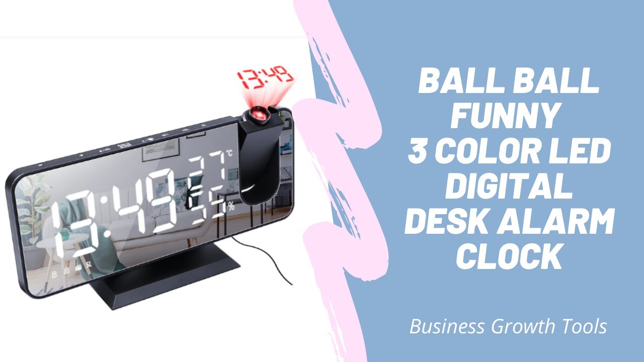 Ball Ball Funny 3 Color LED Digital Desk Alarm Clock | $100k Bonuses in ...