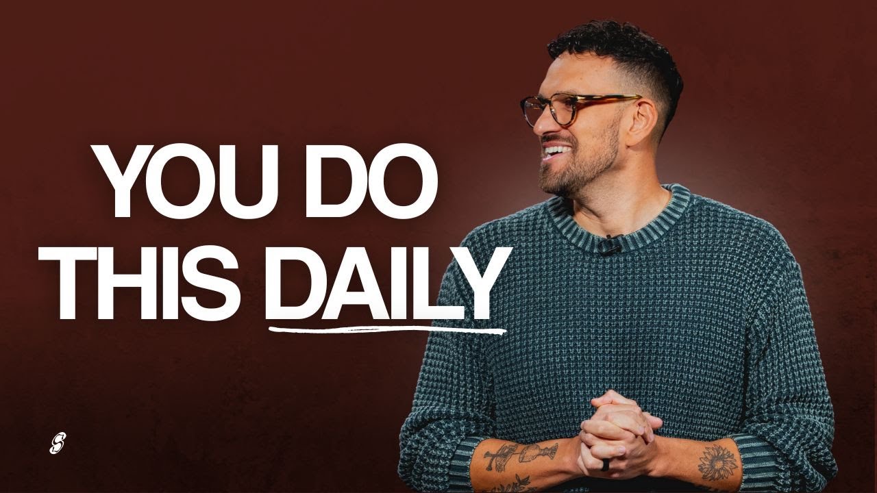 The Small Habits Quietly Wrecking Your Life | Sandals Church - YouTube