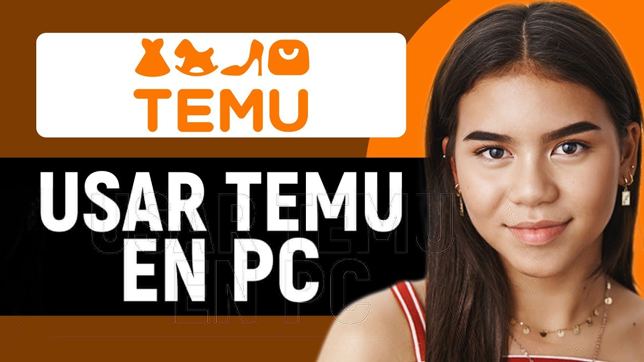 Cómo usar Temu en PC (SENCILLO) - YouTube