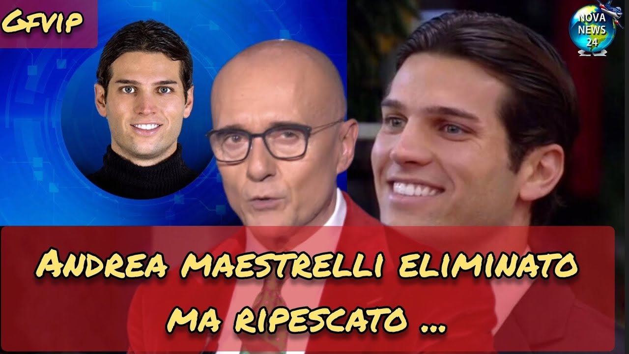 GFVip Andrea Maestrelli eliminato dalla casa viene clamorosamente ...