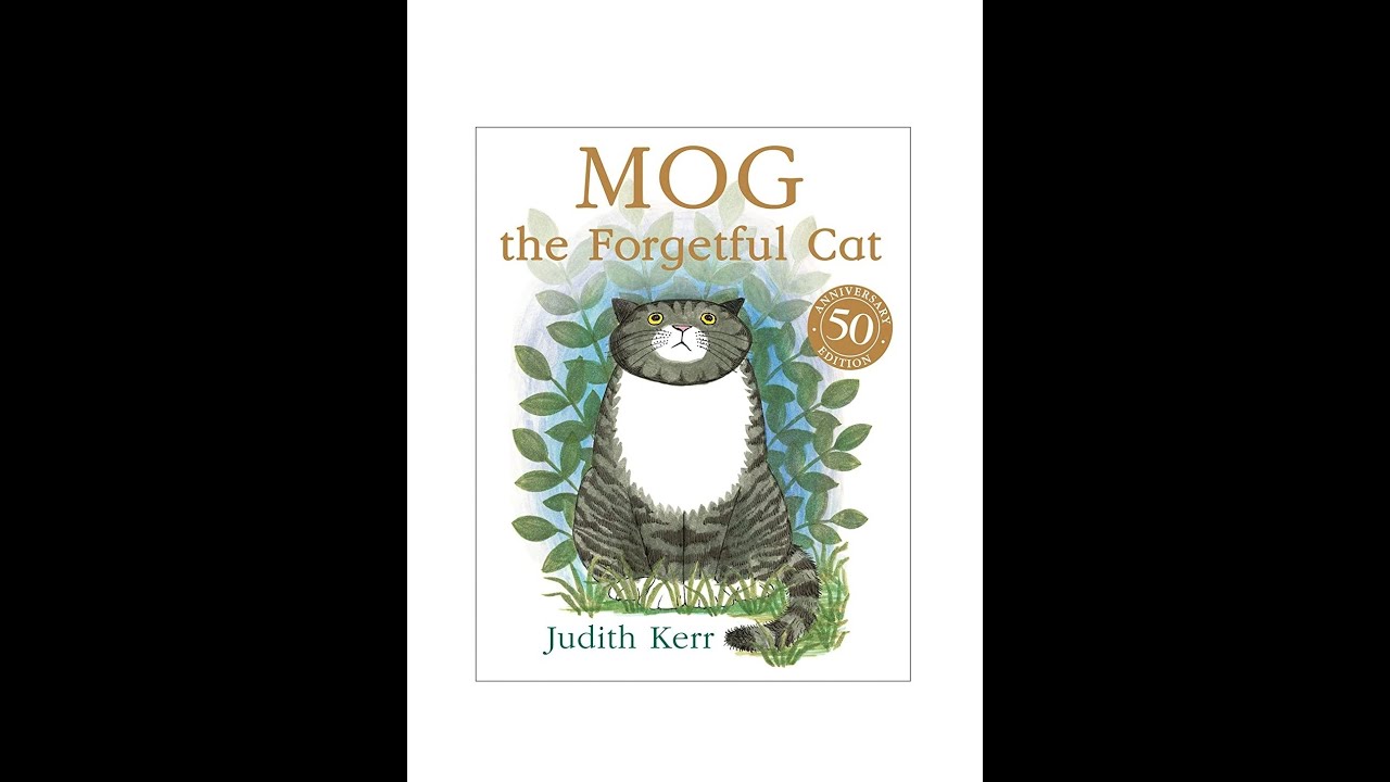 Mog the Forgetful Cat - English Short Story for Toddlers/Kids - Author ...