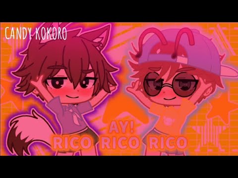 Ay! Rico Rico Rico Meme / Original? (Gacha Club) (Trend Tik Tok) - YouTube
