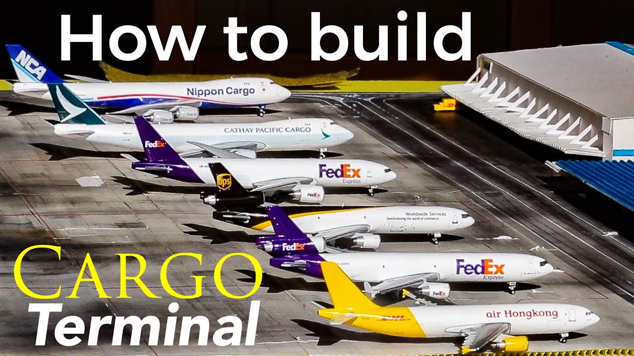 How to build a model airport【Cargo Terminal】 - YouTube