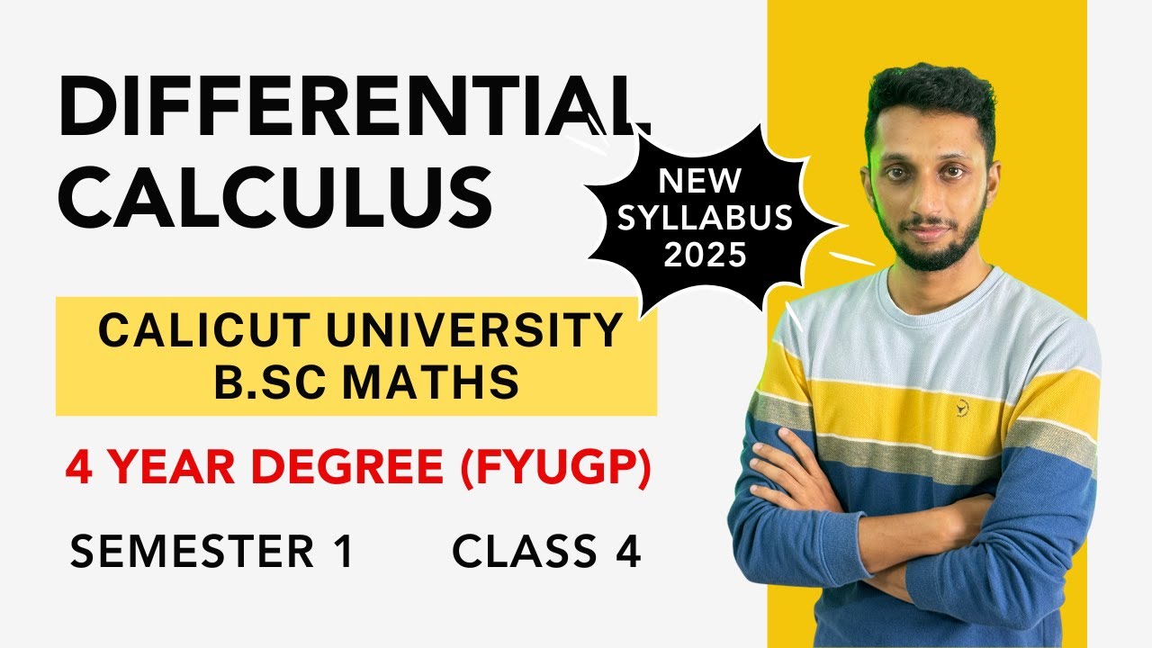 Differential Calculus | Class 4 | 4 Year Degree BSc Maths | Calicut ...
