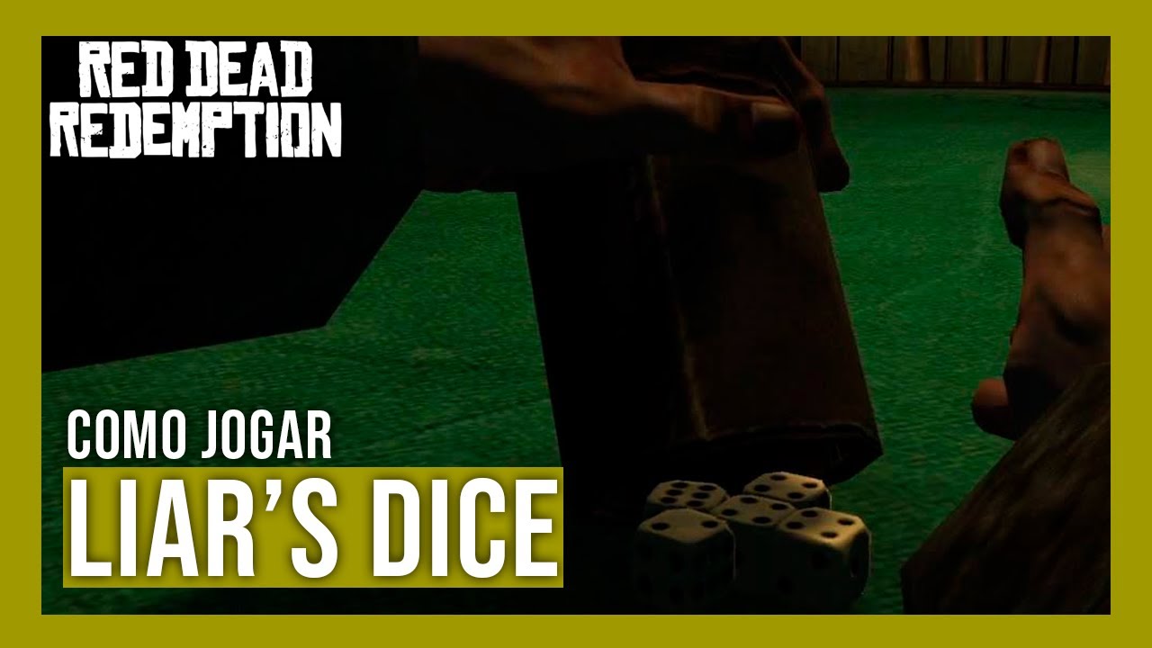 Como Jogar Liar's Dice em Red Dead Redemption - YouTube