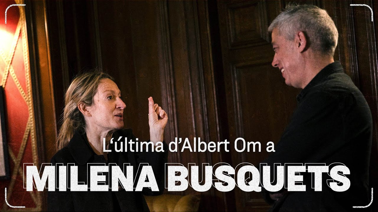 Milena Busquets: “La gent s’enamora de mi 15 minuts i després m’odia 15 anys” - YouTube