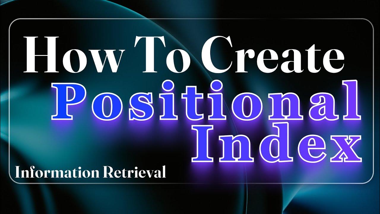 How to Create Positional Index - YouTube