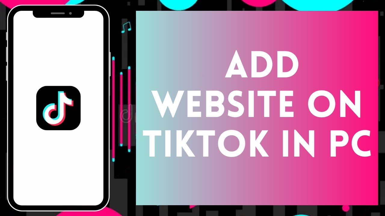 How To Add Website Link To TikTok Profile PC (Full Guide) - YouTube