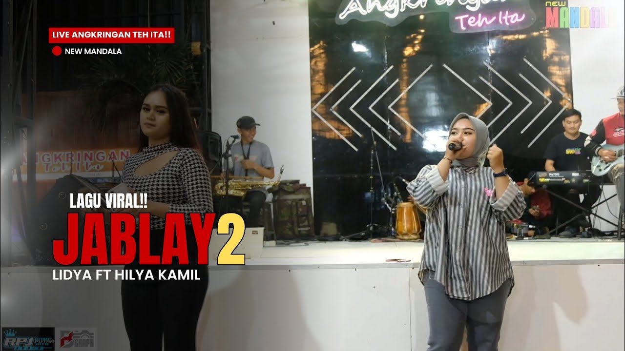 NEW MANDALA - JABLAY 2 - Voc.Lidya Ft Hilya Kamil - YouTube
