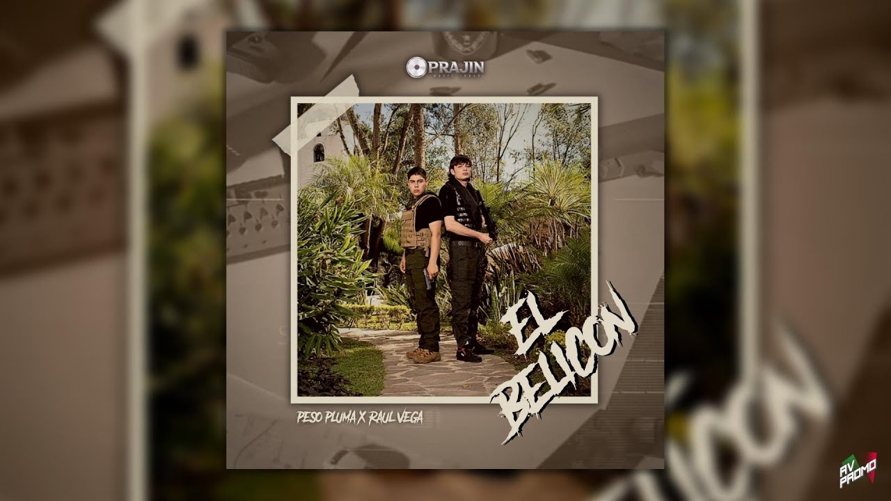 EL BELICON VIDEO DE LETRA (PESO PLUMA Y RAUL VEGA) CORRIDOS 2021/2022 ...