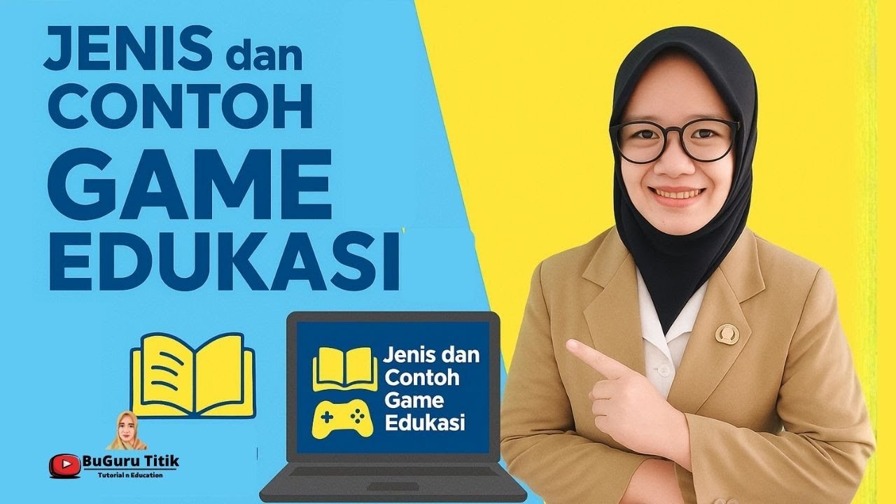 😲 Ternyata Begini Jenis dan Contoh Game Edukasi yang Bikin Siswa Auto ...