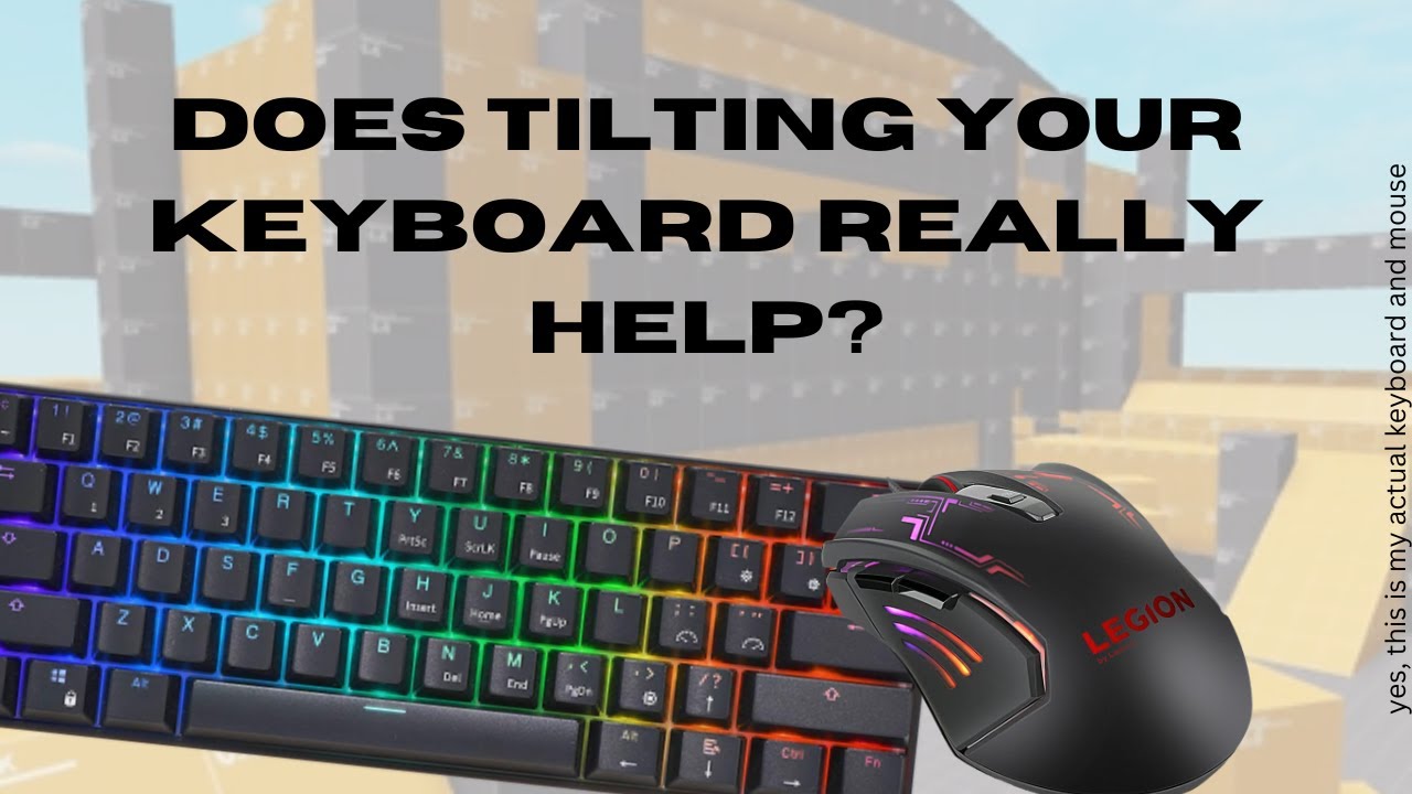 Does tilting your keyboard really help? (ROBLOX Arsenal) | CouR4G3 ...