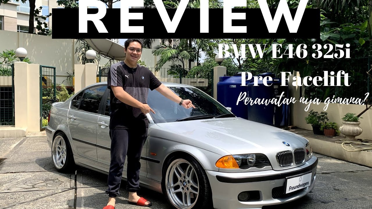 Freundwagen's BMW 325i E46 Pre Facelift 2001 Review (Indonesia) - YouTube