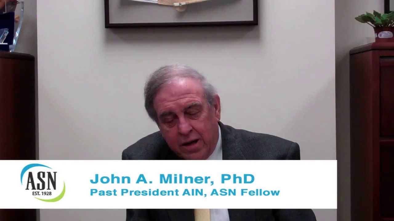 John Milner, PhD, ASN Fellow and Past President - YouTube