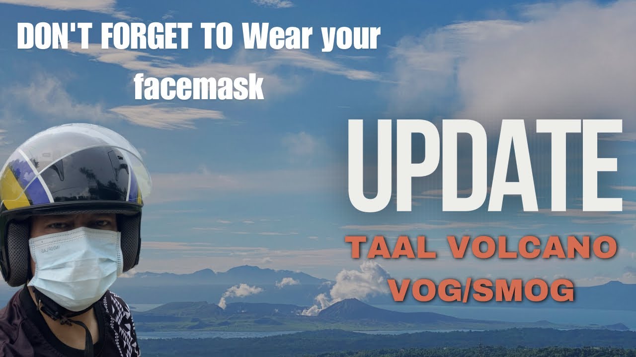 Update Taal Volcano Vog/Smog August 19,2024 - YouTube