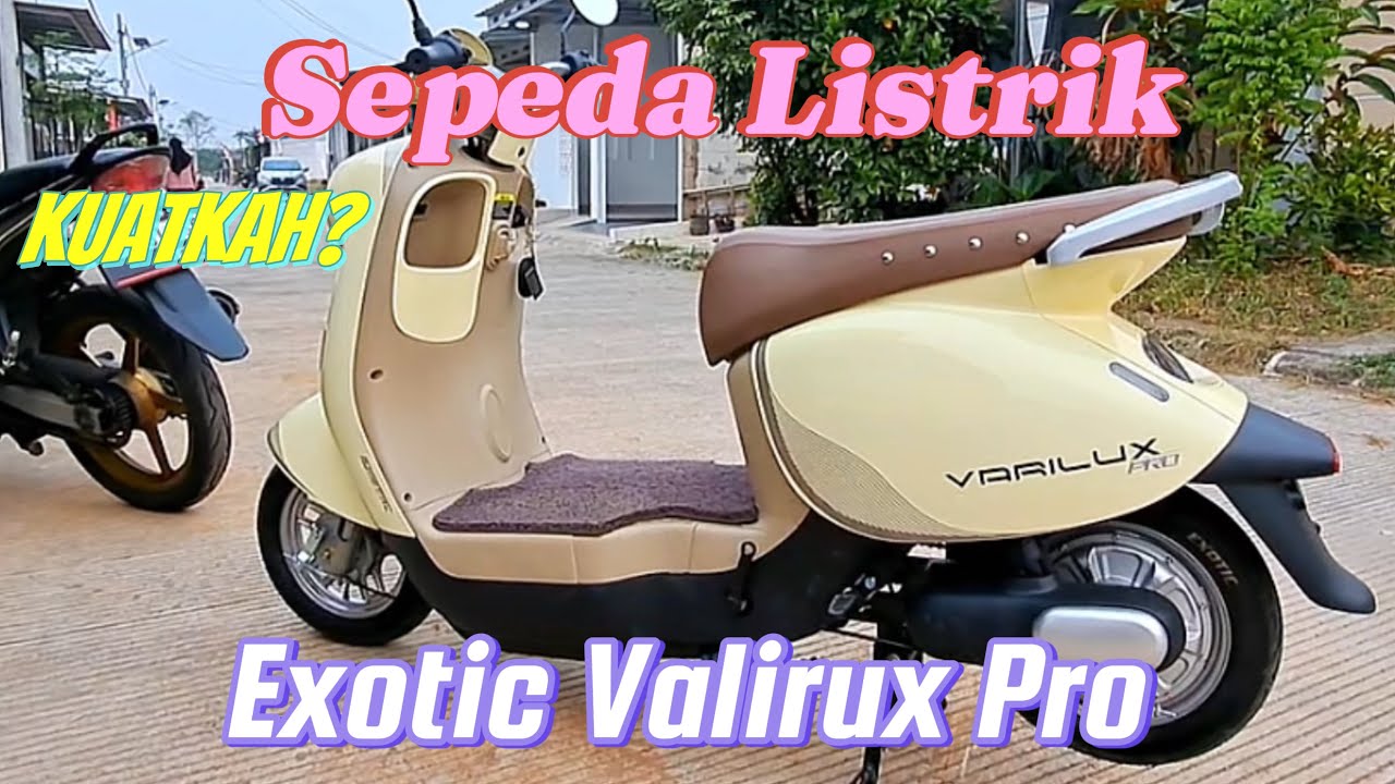 Sepeda Listrik Exotic Varilux Pro, Kuat dengan beban 160 Kilo?? - YouTube