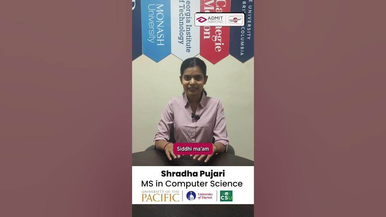 University of the Pacific | MS in Computer Science | Shraddha Pujari - YouTube