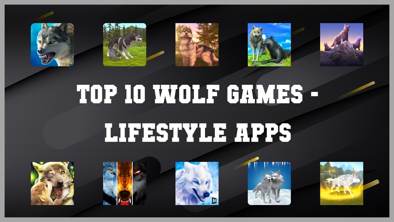 Top 10 Wolf Games Android Apps - YouTube