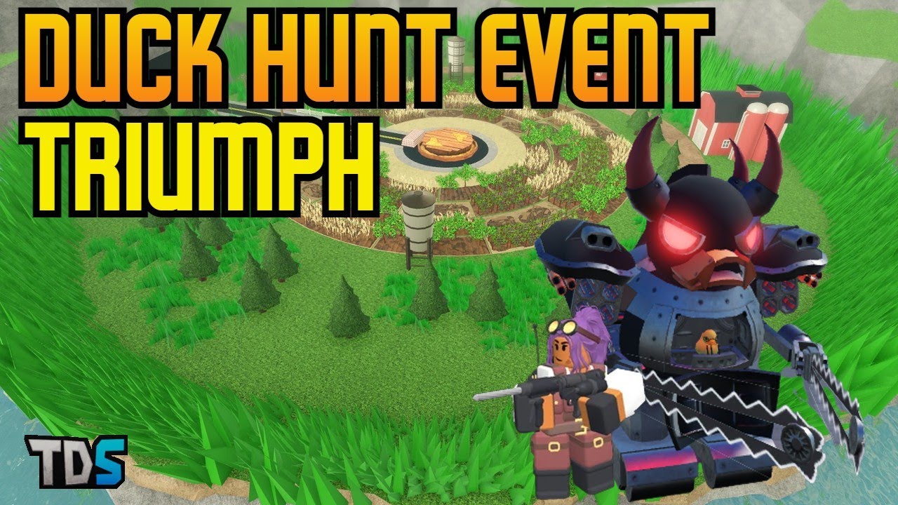 TDS Duck Hunt Event Triumph - Tower Defense Simulator Roblox - YouTube