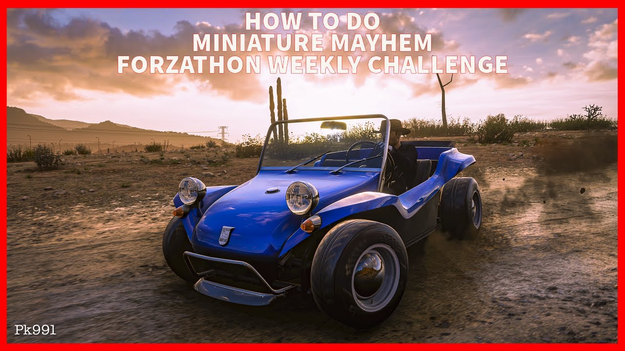 [FH5] How To Do Miniature Mayhem Forzathon weekly challenge - YouTube