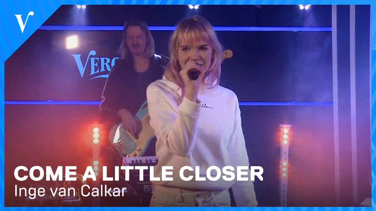 Inge van Calkar - Come A Little Closer | Radio Veronica - YouTube