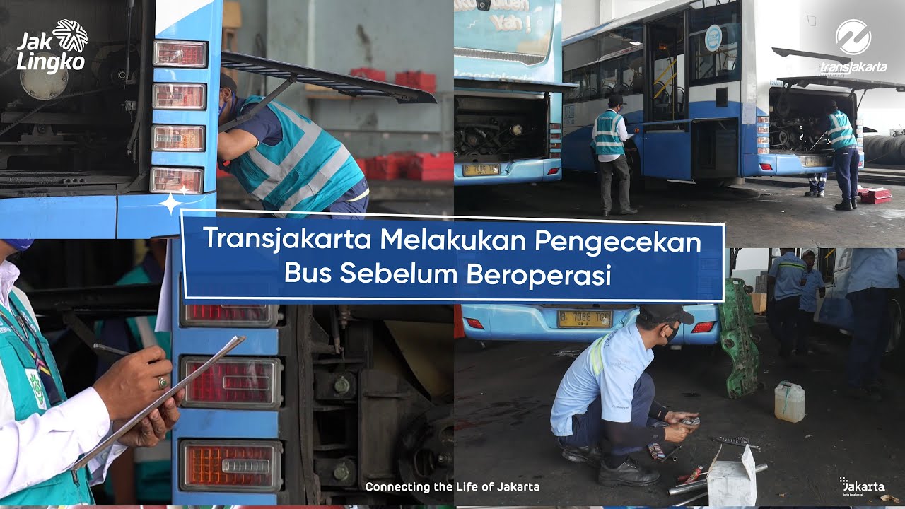 Transjakarta Melakukan Pengecekan Bus Sebelum Beroperasi - YouTube