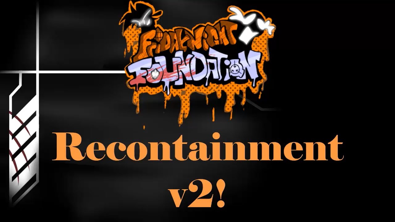 Friday Night Foundation: Recontainment Chart 2.0 - YouTube