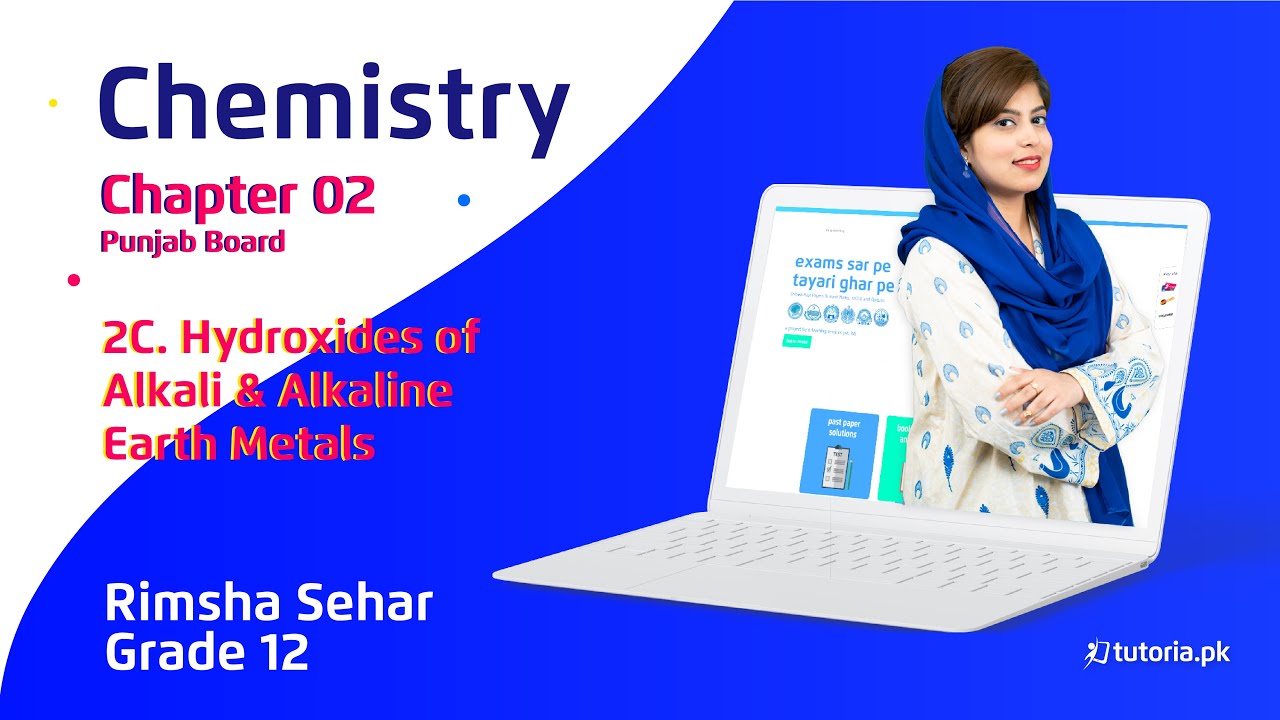 Chemistry Class 12 | Punjab Board | Ch 2 | Topic 2C | Hydroxides of ...