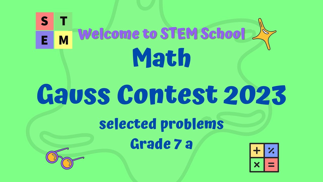 Math - Gauss Contest 2023 grade 7 a - YouTube