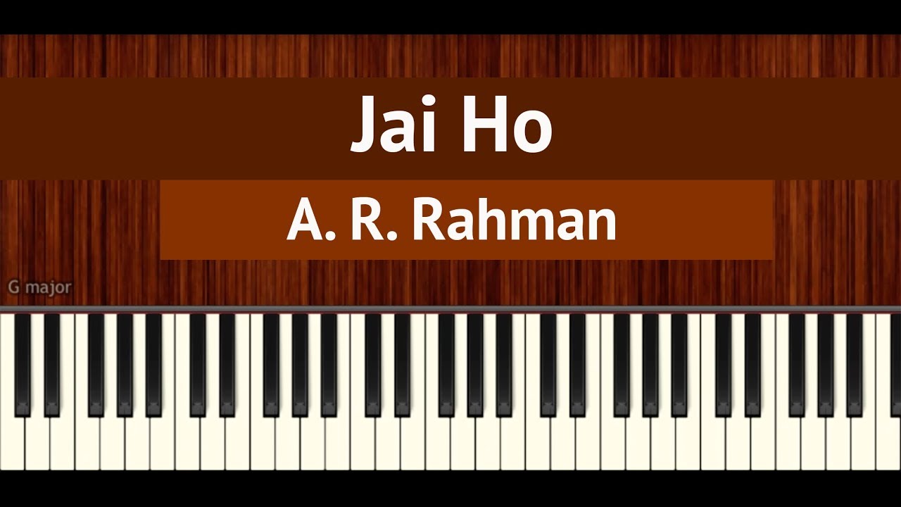 How To Play "Jai Ho" by A. R. Rahman | BollyPiano Tutorial - YouTube