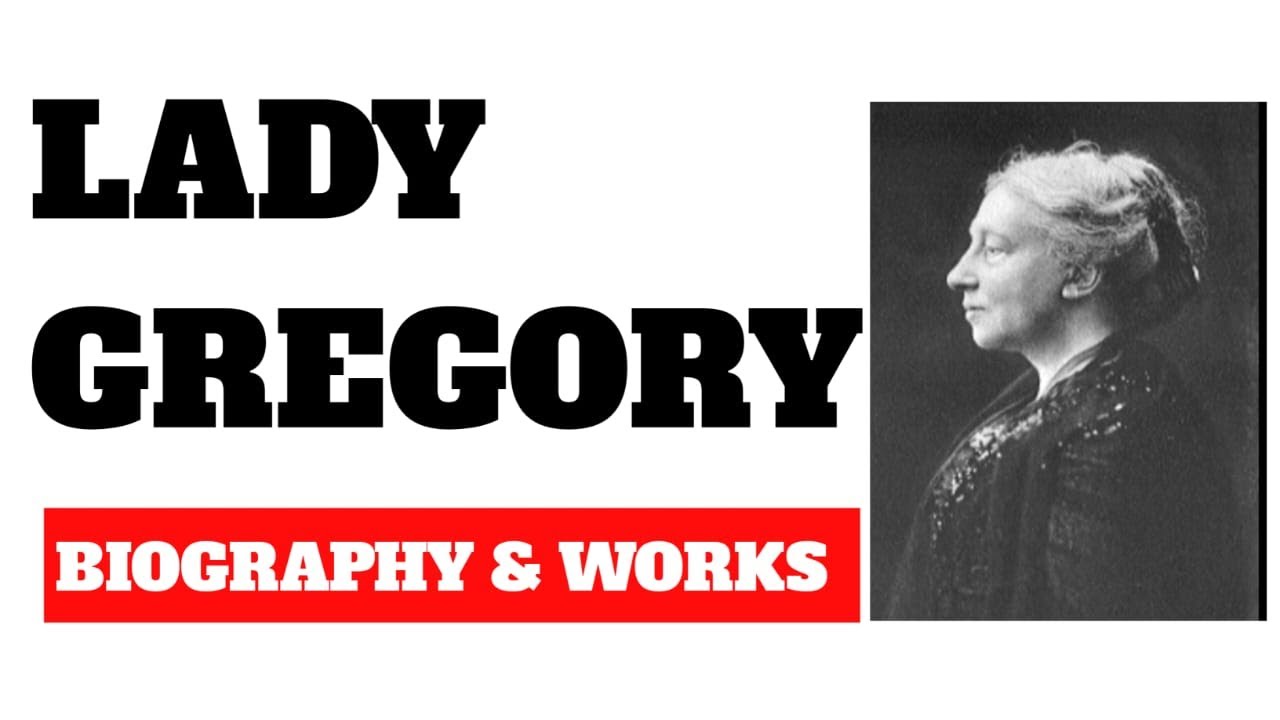 Lady Gregory biography and works - YouTube