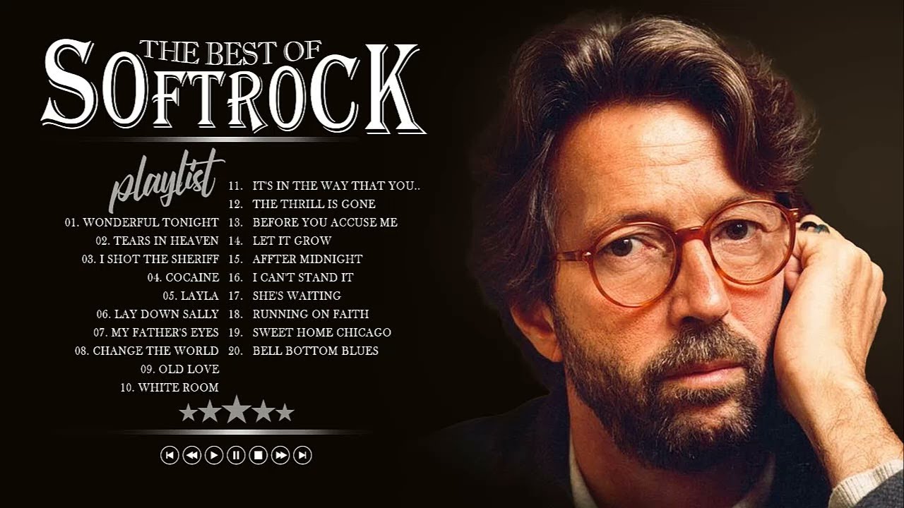 Eric Clapton Greatest hits - Best Of Eric Clapton Full Album 2022 - YouTube