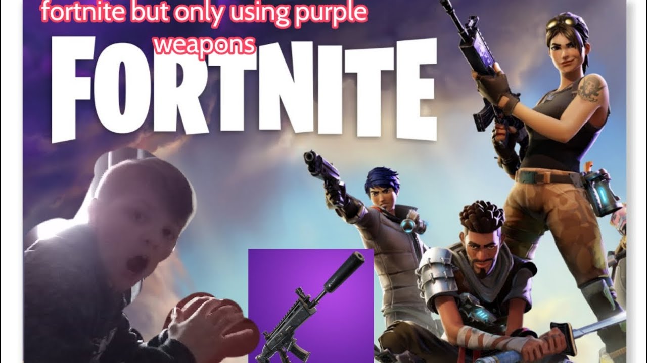 fortnite but only using purple weapons - YouTube
