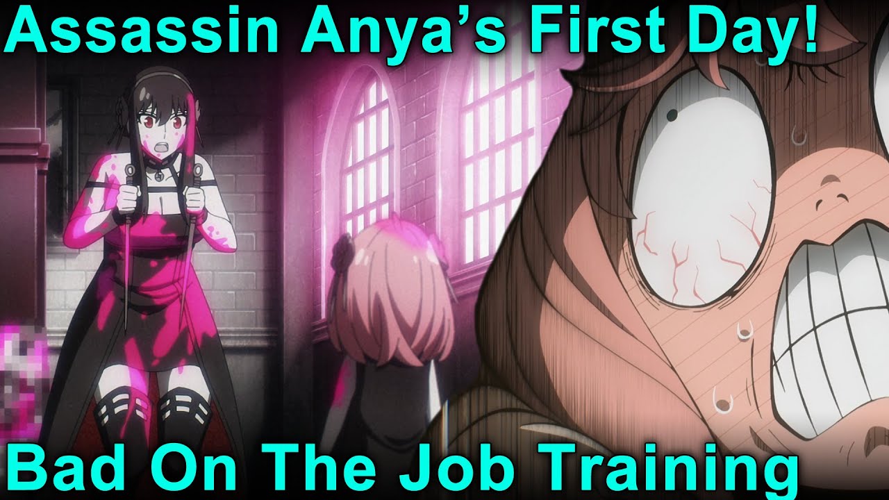 Assassin Anya's First Day! Bad On Job Training - Spy X Family Episode 20 Impressions! - YouTube