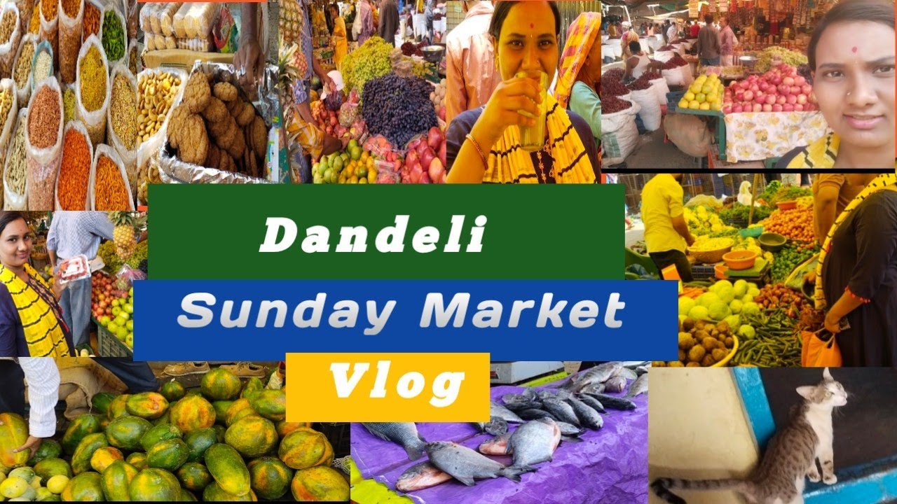 #ದಾಂಡೇಲಿ ಸಂಡೇ ಸಂತೆ|#Dandeli Sunday Market Vlog🤩| - YouTube