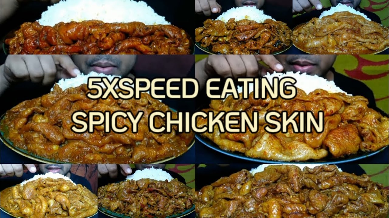 SPICY CHICKEN SKIN & RICE EATING 5XSPEED MUKBANG SOUNDS COMPILATION ...
