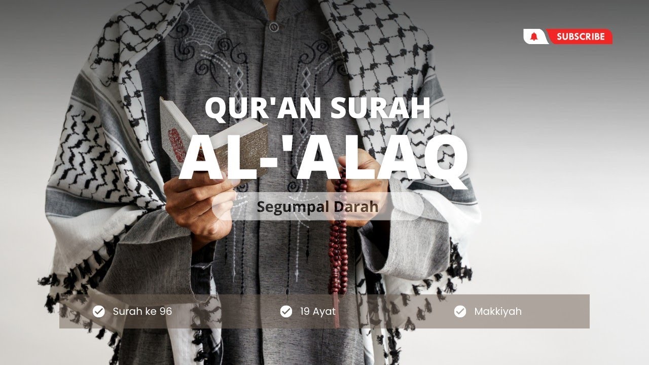 Surah Al-Alaq | Segumpal Darah - YouTube