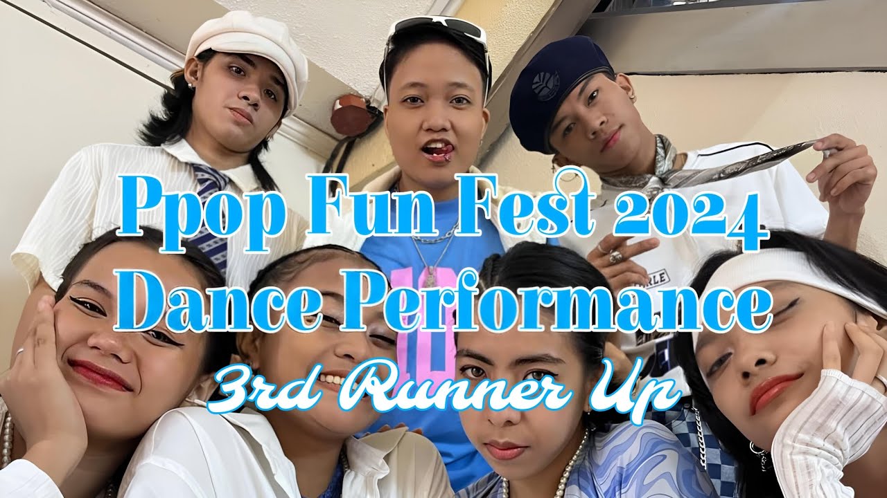Ppop Fun Fest 2024 Grand Showdown - 3rd Runner Up - YouTube