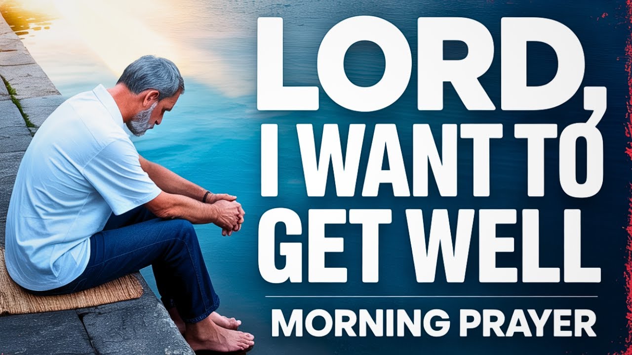 Lord, Speak the Word and Help Me Get Up and Walk | A Prayer for ...