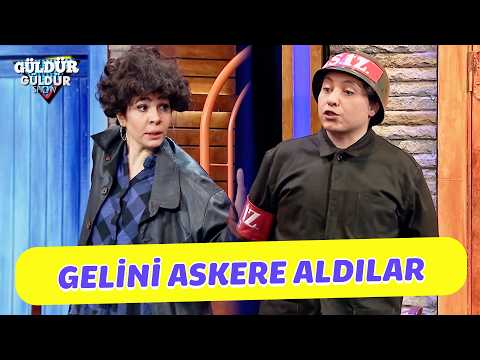 Gelini Askere Aldılar - Güldür Güldür Show