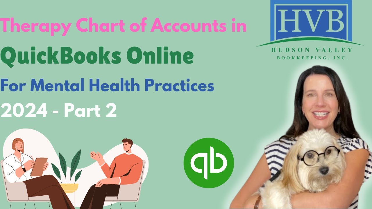 Part 2 -QuickBooks Online Setup - Private Practice Therapy Chart Of ...