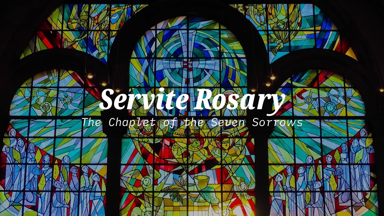 The Chaplet of the Seven Sorrows (The Servite Rosary Prayers) - YouTube