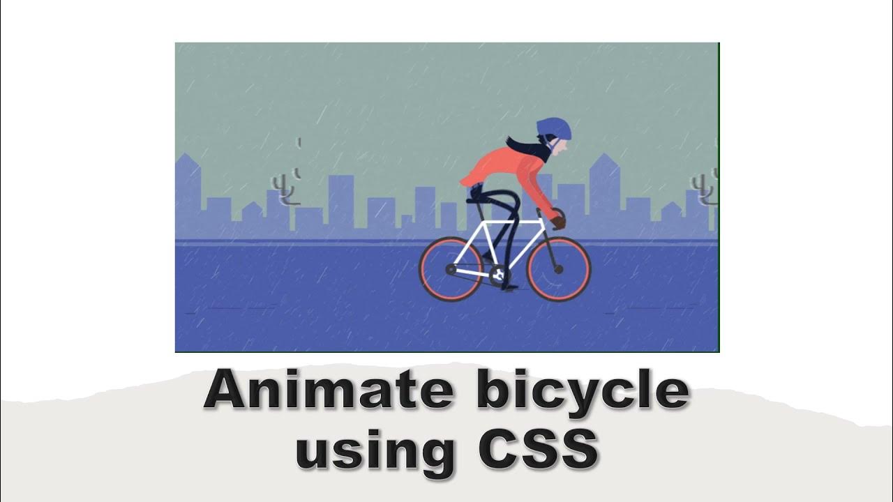 Animate bicycle using CSS | HTML & CSS | CSS Animation - YouTube