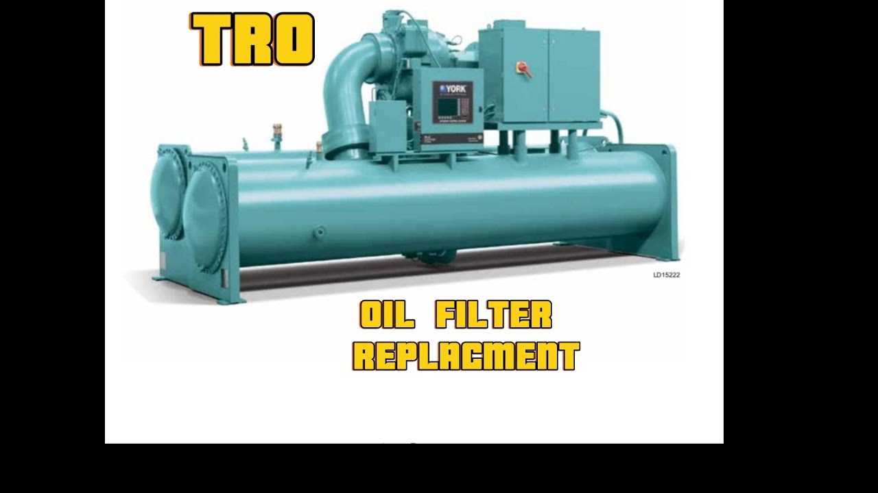 Centrifugal Chiller Oil Filter Replacment - YouTube