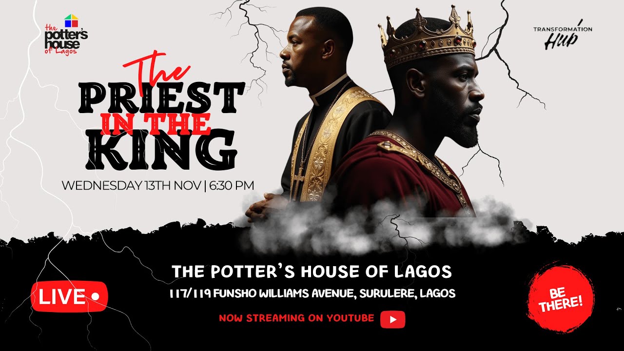 THE PRIEST IN THE KING || TRANSFORMATION HUB || 20-11-2024 - YouTube