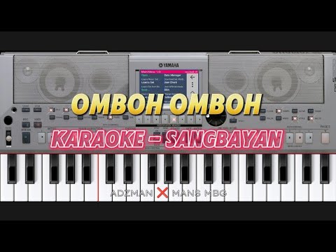 OMBOH OMBOH - KARAOKE SANGBAYAN ADZMAN TBG MANS MBG - YouTube