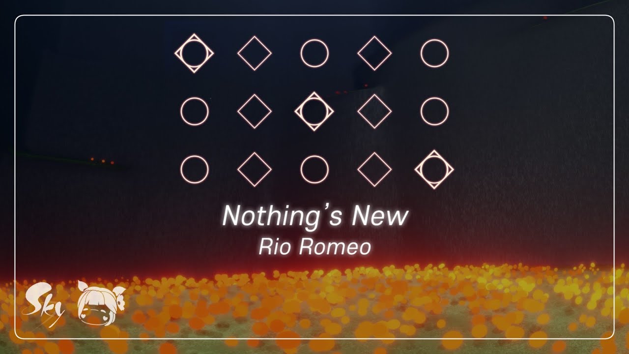 【𝐒𝐤𝐲 𝐂𝐨𝐭𝐋】 [Sheet] 「Nothing’s New」 - Rio Romeo | Sky Piano Music Cover ...