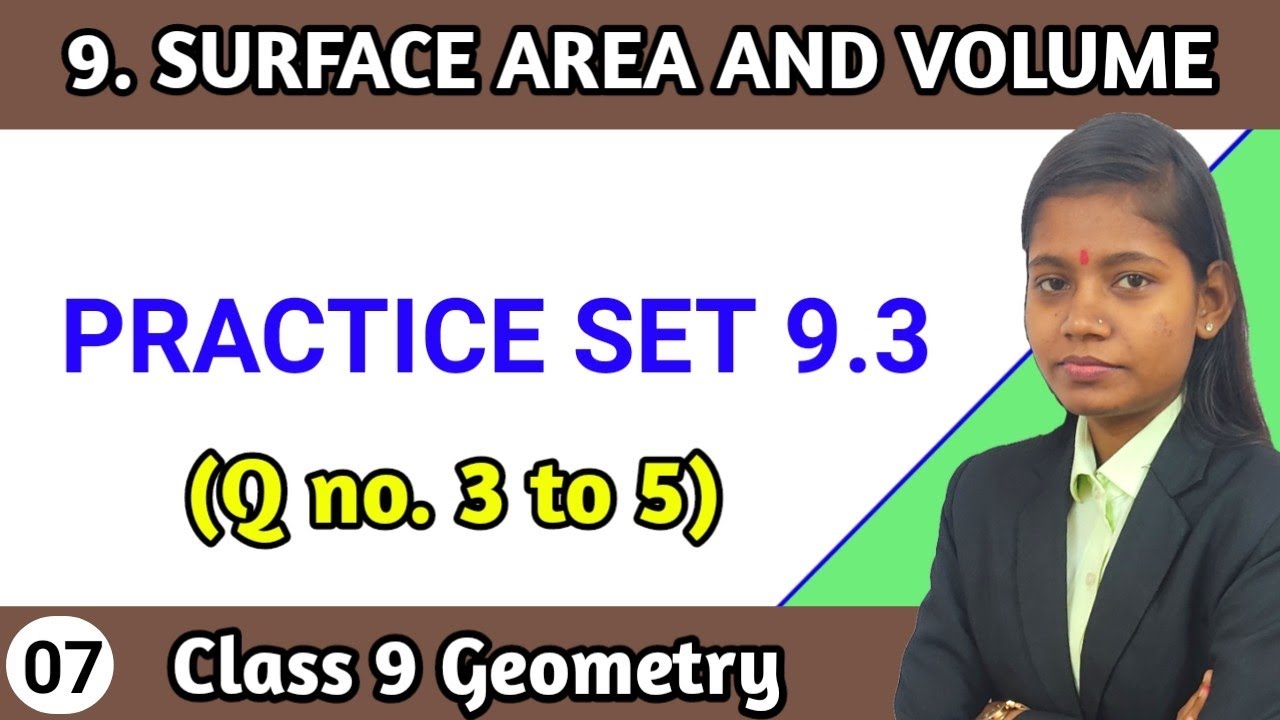 9th standard geometry practice set 9.3 question no 3 to 5 | surface ...